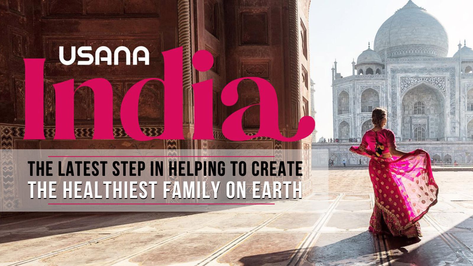 USANA India: Helping to Create the Healthiest Family on Earth