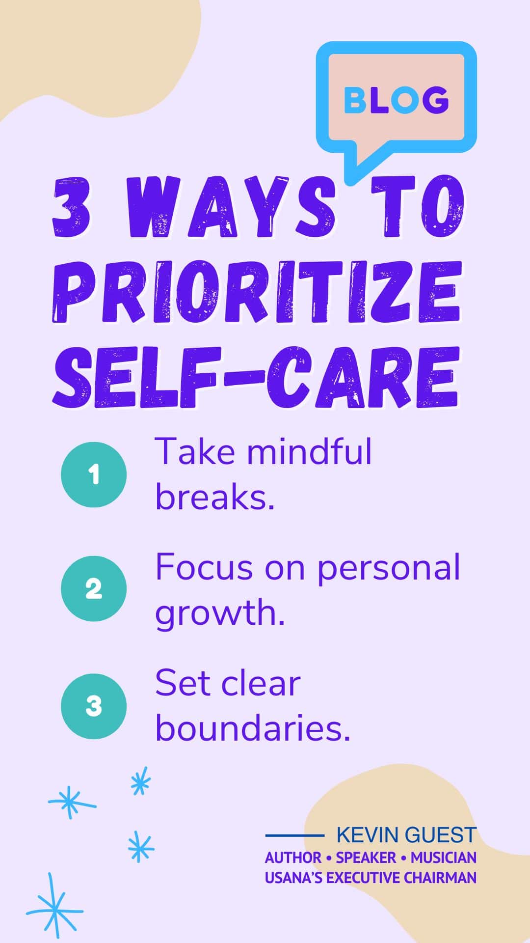 Prioritize Self-Care with These 3 Tips - Kevin Guest