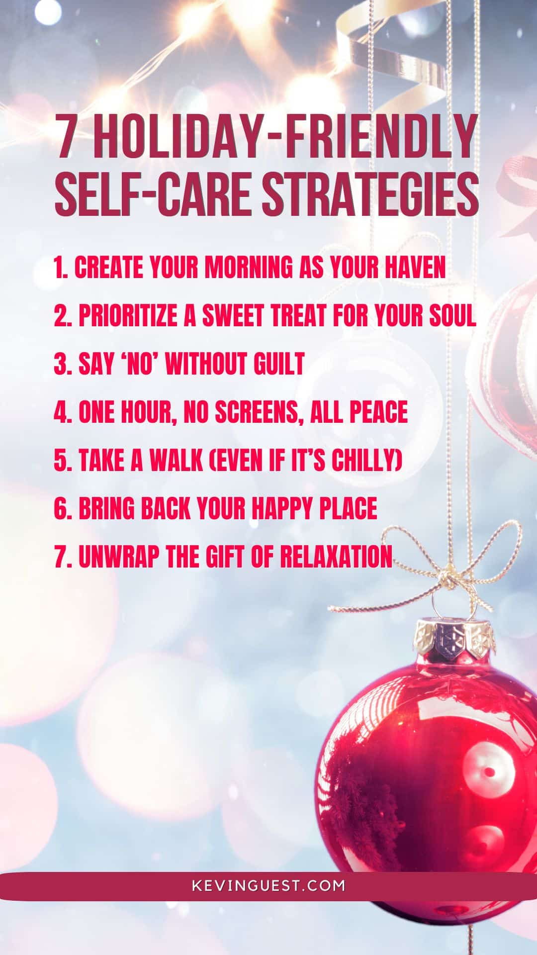Give Yourself the Gift of Self-Care This Holiday Season - Kevin Guest