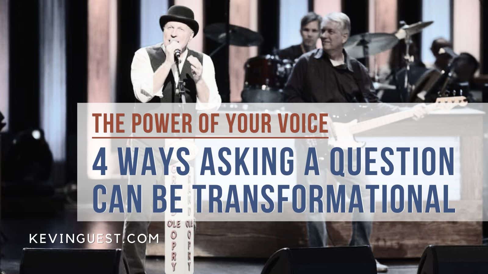 The Power of Asking - Kevin Guest